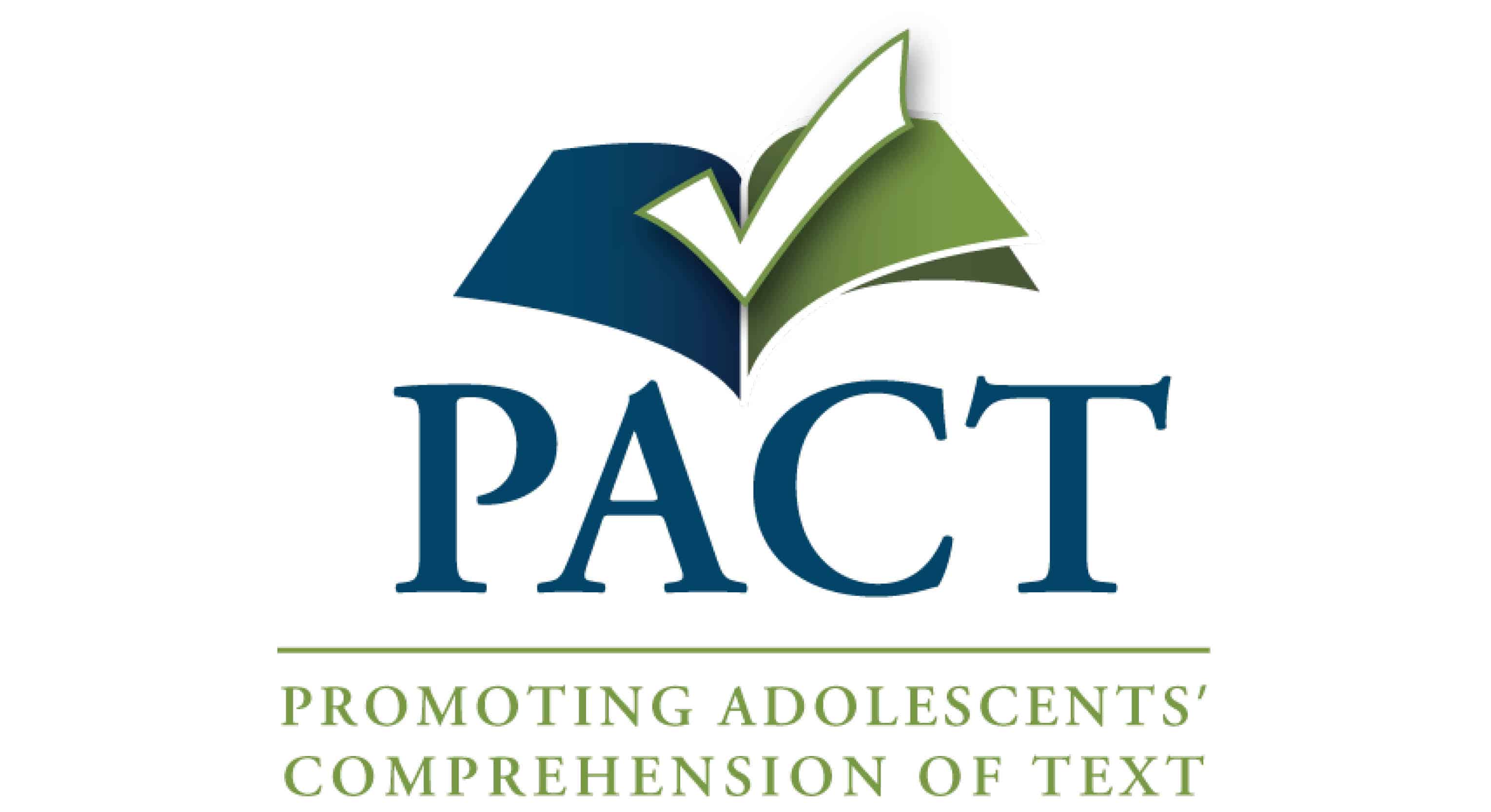 PACT: Promoting Adolescents’ Comprehension of Text - The Meadows Center